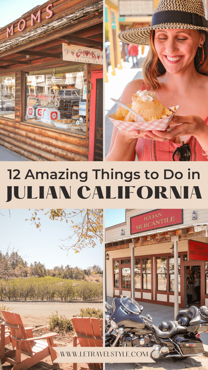 15 Amazing Things to Do in Julian California · Le Travel Style