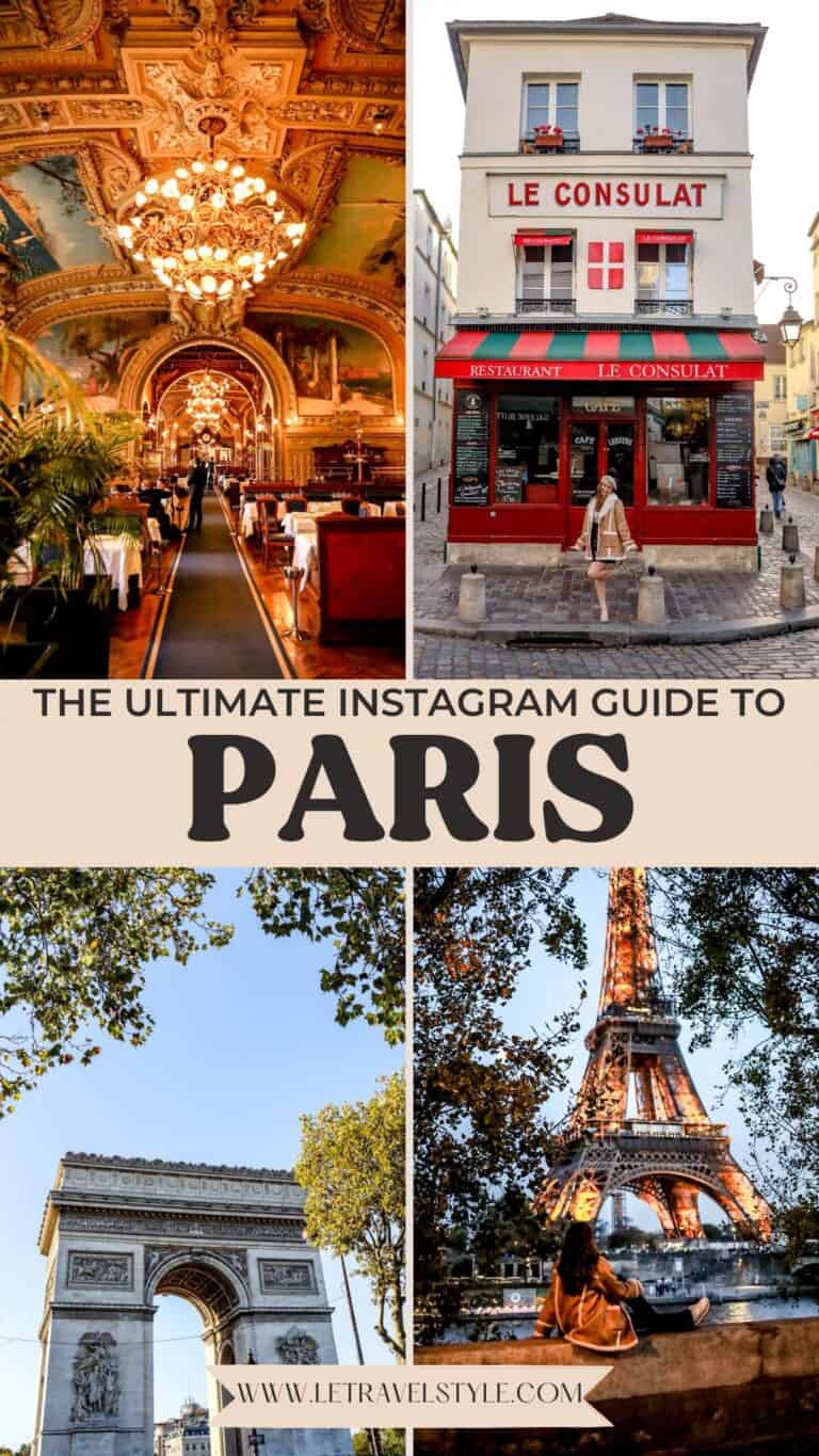 The Ultimate Guide to the Best Paris Instagram Spots · Le Travel Style