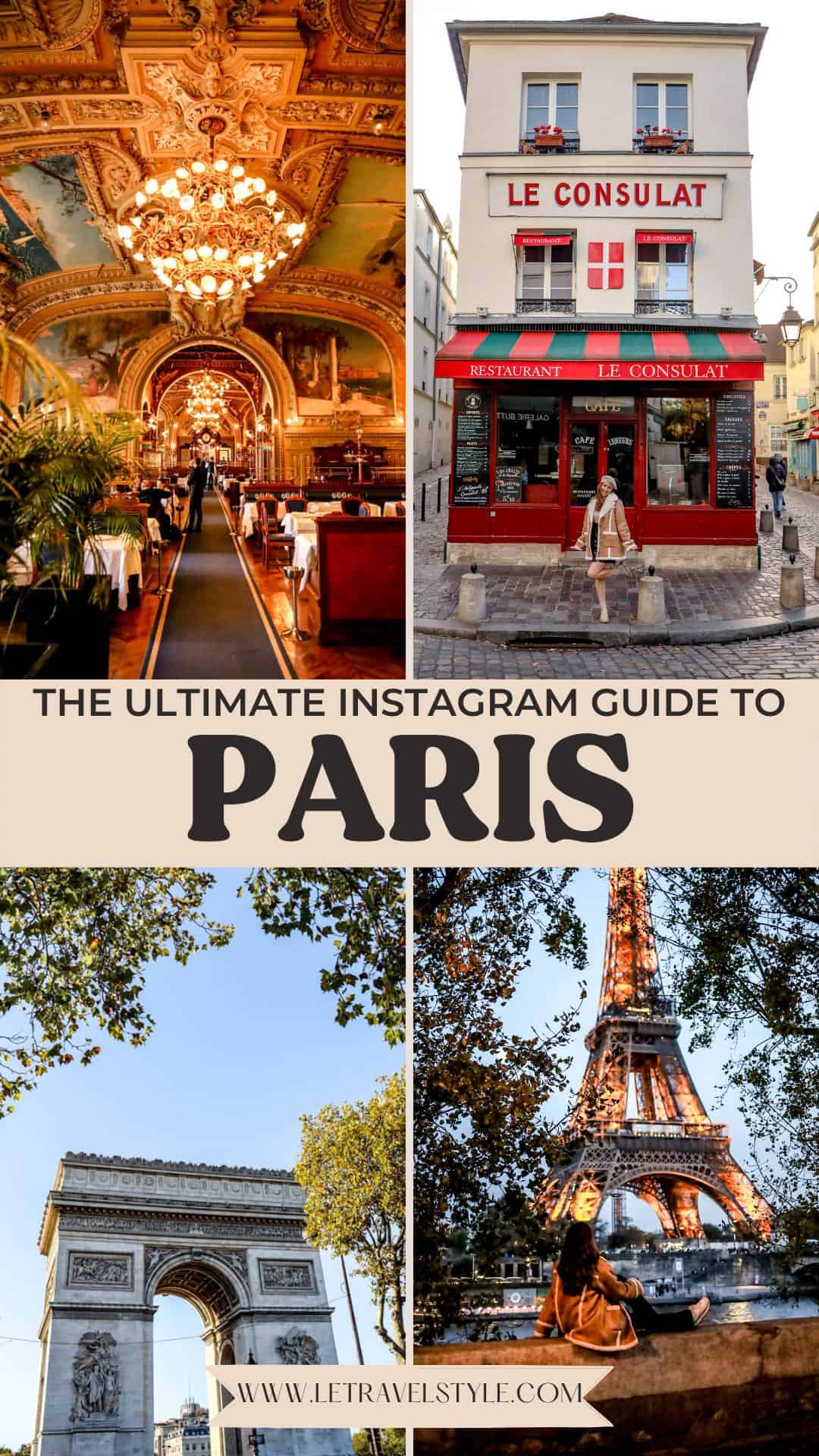 The Ultimate Guide to the Best Paris Instagram Spots · Le Travel Style